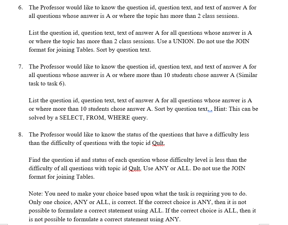 Your Name: You will be using the “Questions” Tables | Chegg.com