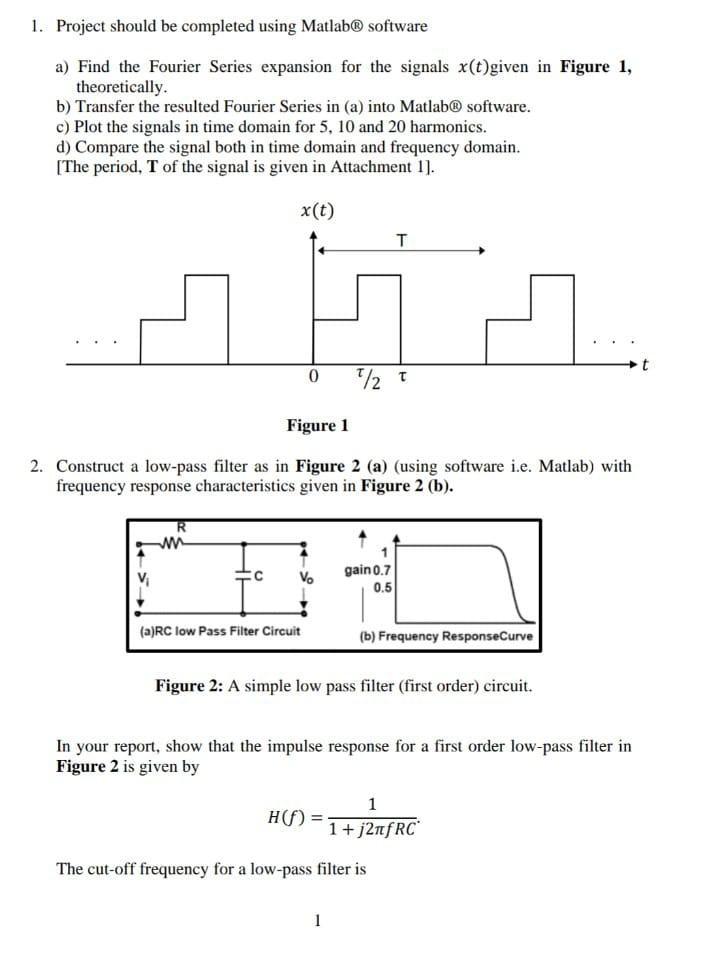 Solved 1. Project should be completed using Matlab® software | Chegg.com
