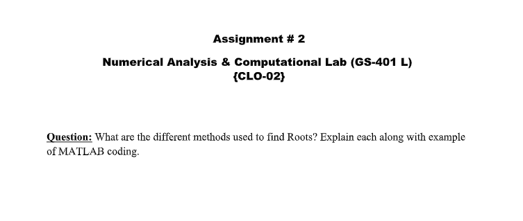 Solved Assignment #2 Numerical Analysis & Computational Lab | Chegg.com