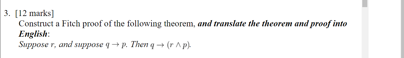 Solved 3. [12 marks] Construct a Fitch proof of the | Chegg.com