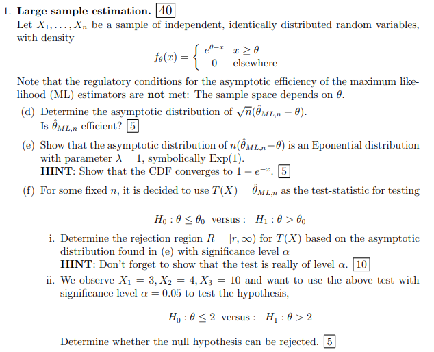 1. Large sample estimation. 40 Let X1,..., X, be | Chegg.com