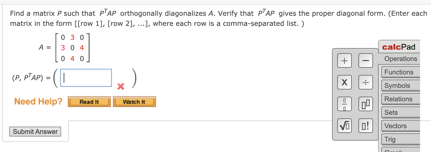 Solved Find a matrix P such that płap orthogonally | Chegg.com
