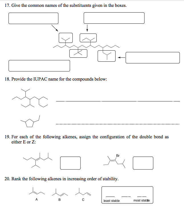 Solved 17. Give the common names of the substituents given | Chegg.com