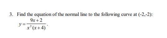 Solved 3. Find the equation of the normal line to the | Chegg.com