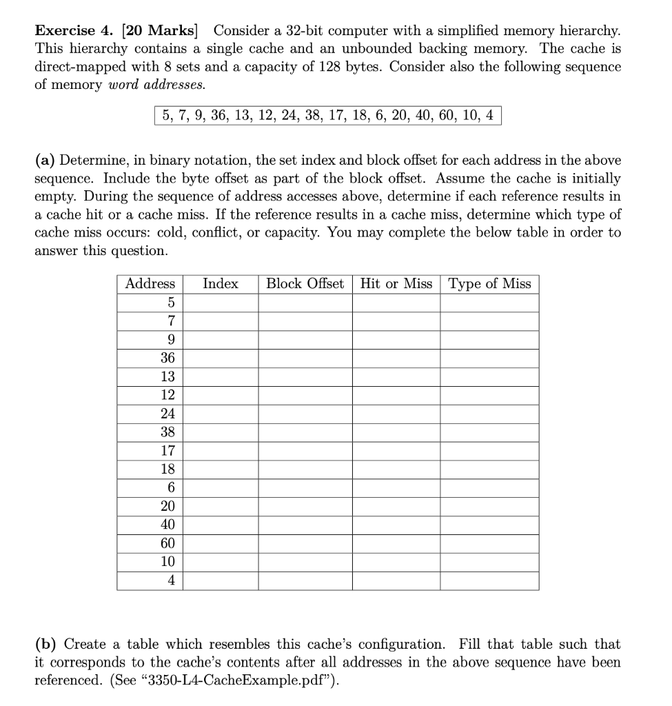 Solved Exercise 4. [20 Marks] Consider a 32-bit computer | Chegg.com