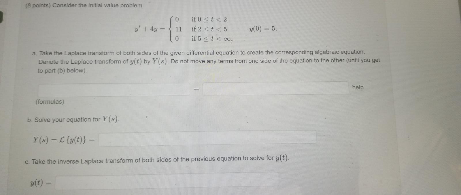 Solved (8 points) Consider the initial value problem 0 y' + | Chegg.com