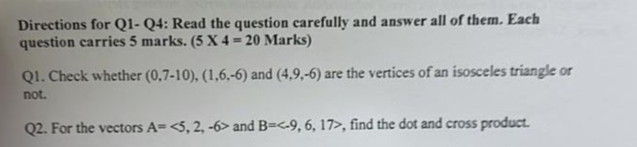 Solved Directions for Q1- Q4: Read the question carefully | Chegg.com
