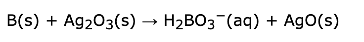 Solved B(s) + Ag2O3(s) → H2BO3(aq) + Ago(s) Question 5 | Chegg.com