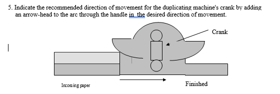 [Solved]: 5. Indicate the recommended direction of movemen