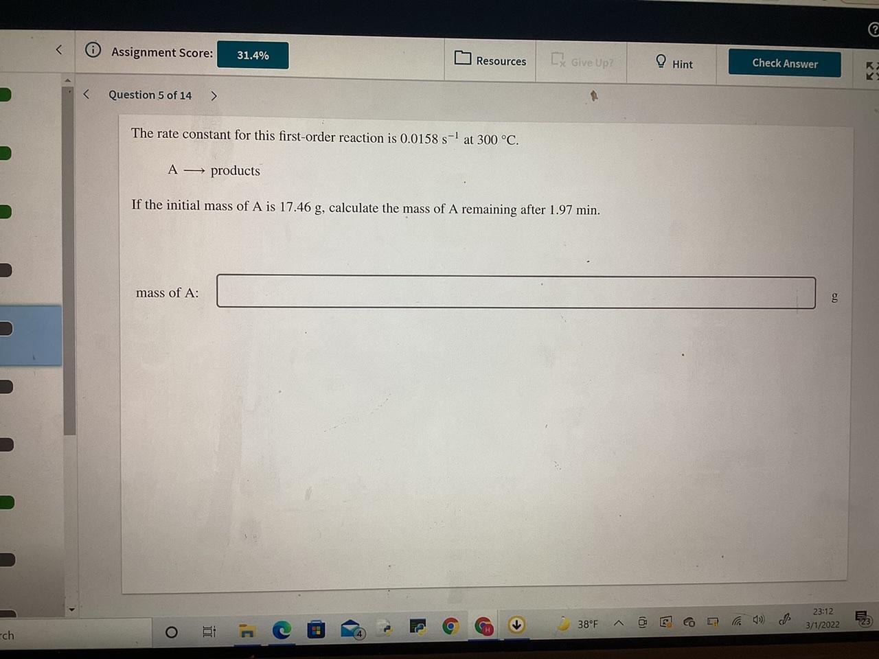 Solved Assignment Score: 31.4% Resources [5 Give Up Hint | Chegg.com