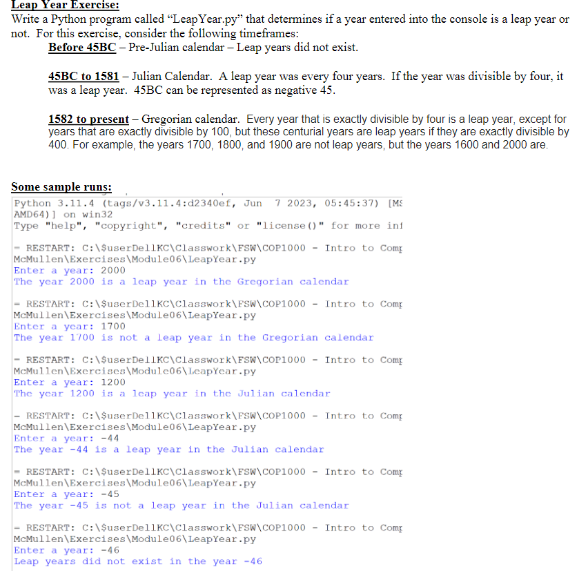 Solved Write A Python Program Called Leapyearpy That 4131