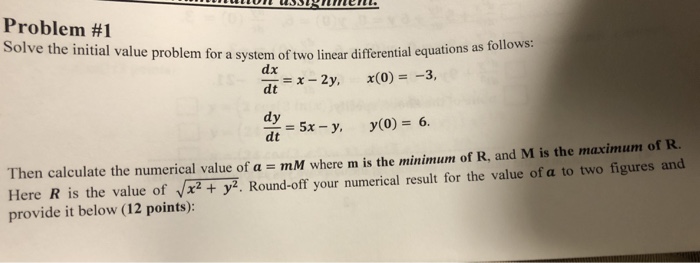 Solved Problem #1 olve the initial value problem for a | Chegg.com Solved Problem #1 olve the initial value problem for a | Chegg.com