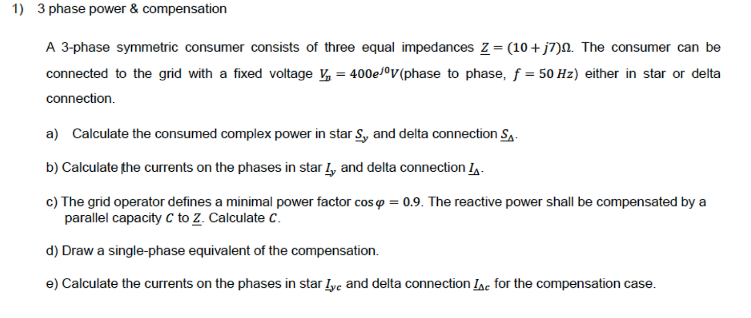 Solved A 3-phase symmetric consumer consists of three equal | Chegg.com
