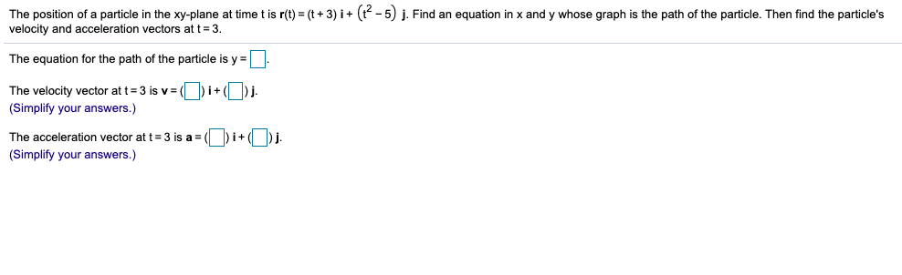 Solved The position of a particle in the xy-plane at time t | Chegg.com