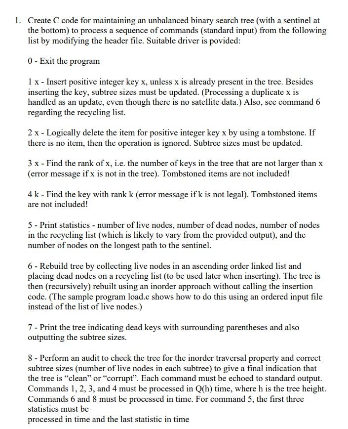 Solved Create C code for maintaining an unbalanced binary | Chegg.com