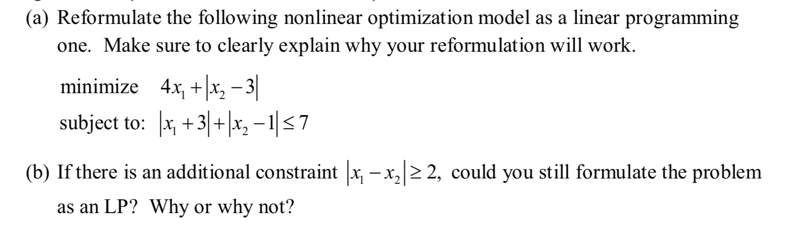 (a) Reformulate the following nonlinear optimization | Chegg.com