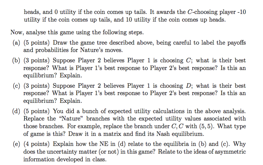 Solved 2. Consider the following game, played between two | Chegg.com