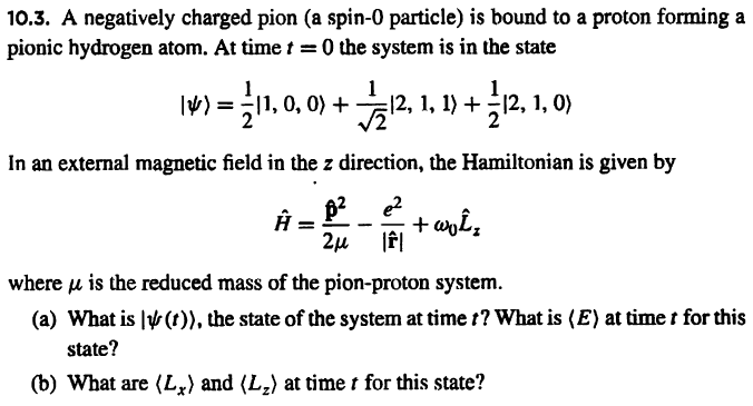 Solved 10.3. A negatively charged pion (a spin-o particle) | Chegg.com