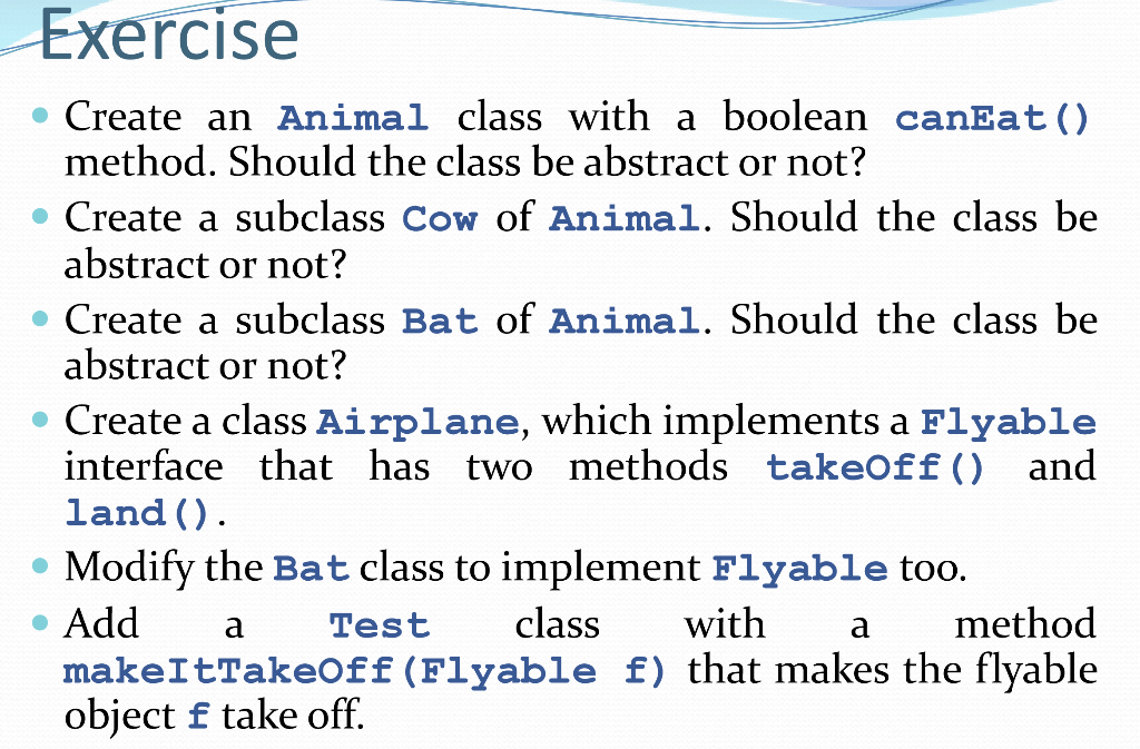 Solved Exercise Create an Animal class with a boolean canEat | Chegg.com