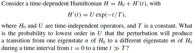 Solved Consider a time-dependent Hamiltonian H = H + H'(t), | Chegg.com