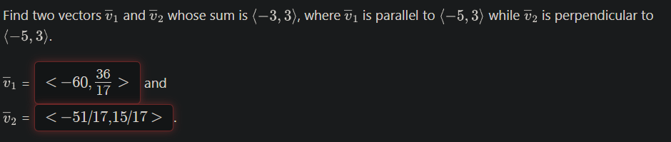 Solved Find two vectors vˉ1 and vˉ2 whose sum is −3,3 , | Chegg.com