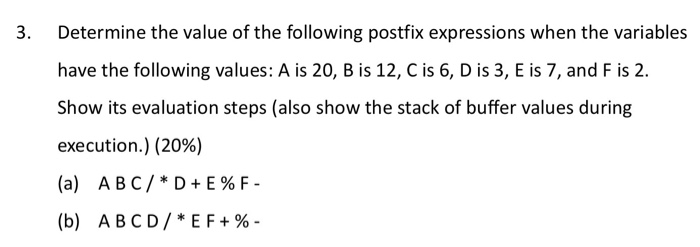 Solved Determine the value of the following postfix | Chegg.com