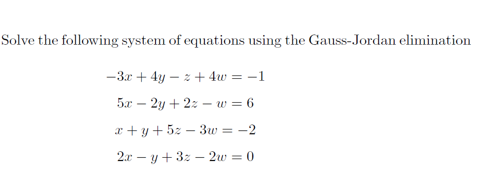 Solved Solve the following system of equations using the | Chegg.com