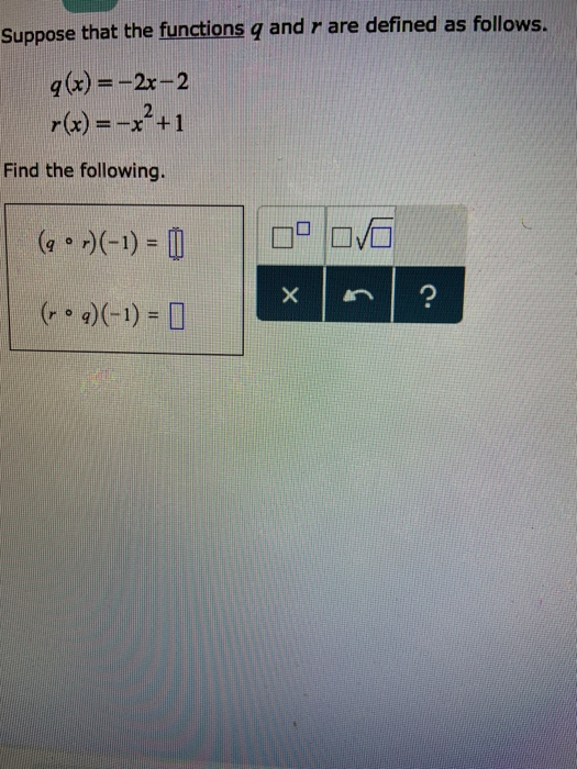 Solved Suppose that the functions q and r are defined as | Chegg.com