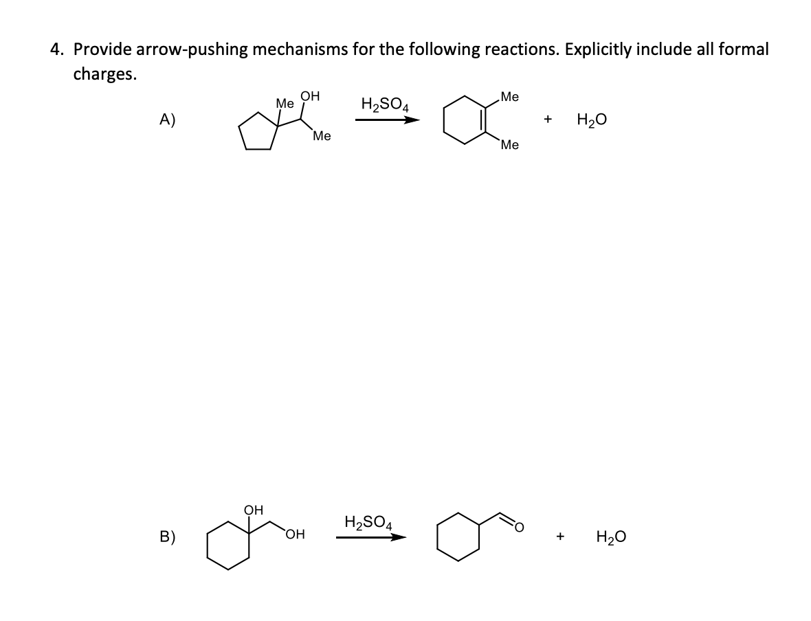 Solved 4. Provide arrow-pushing mechanisms for the following | Chegg.com