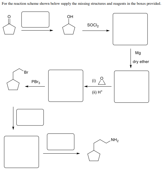 Solved For the reaction scheme shown below supplv the | Chegg.com