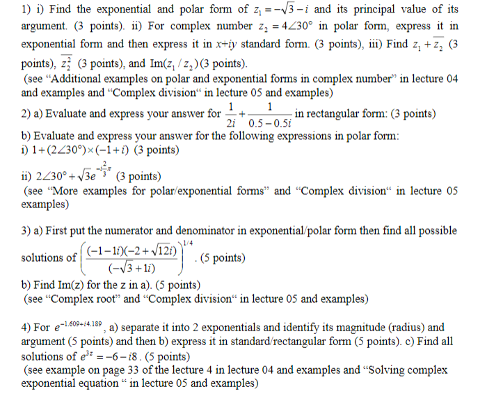 Solved 1) i) Find the exponential and polar form of 22 | Chegg.com