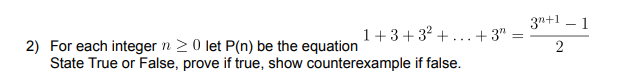 Solved 2) For each integer n≥0 let P(n) be the equation | Chegg.com