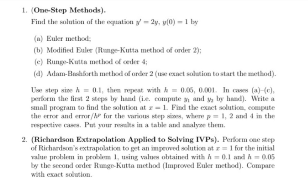 Solved 1. (One-Step Methods). Find the solution of the | Chegg.com