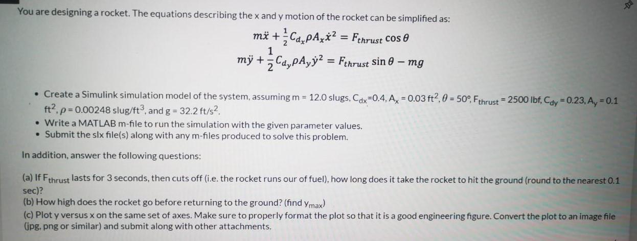 Solved You are designing a rocket. The equations describing | Chegg.com