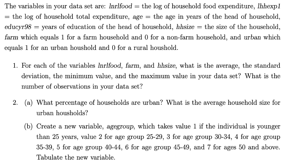 The variables in your data set are: Inr!food the log | Chegg.com