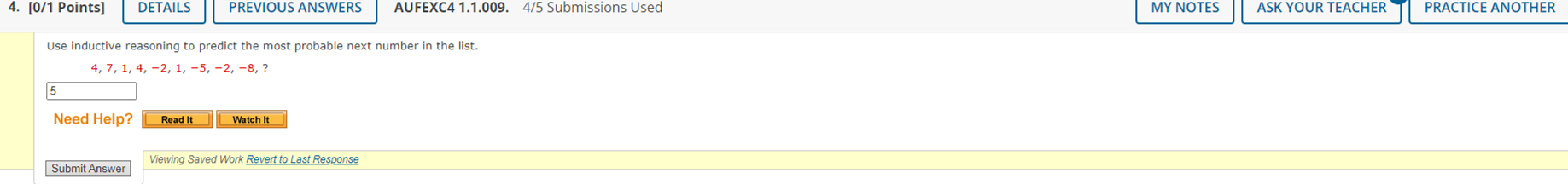 Solved Use indUse inductive reasoning to predict the most | Chegg.com