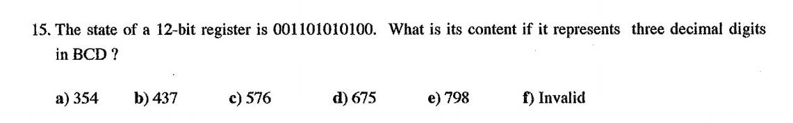 Solved 15. The state of a 12-bit register is 001101010100. | Chegg.com