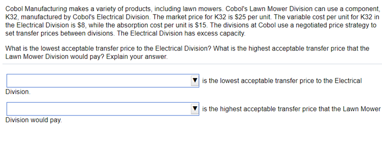 Solved Cobol Manufacturing makes a variety of products, | Chegg.com