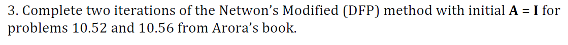 Solved 3. Complete two iterations of the Netwon's Modified | Chegg.com