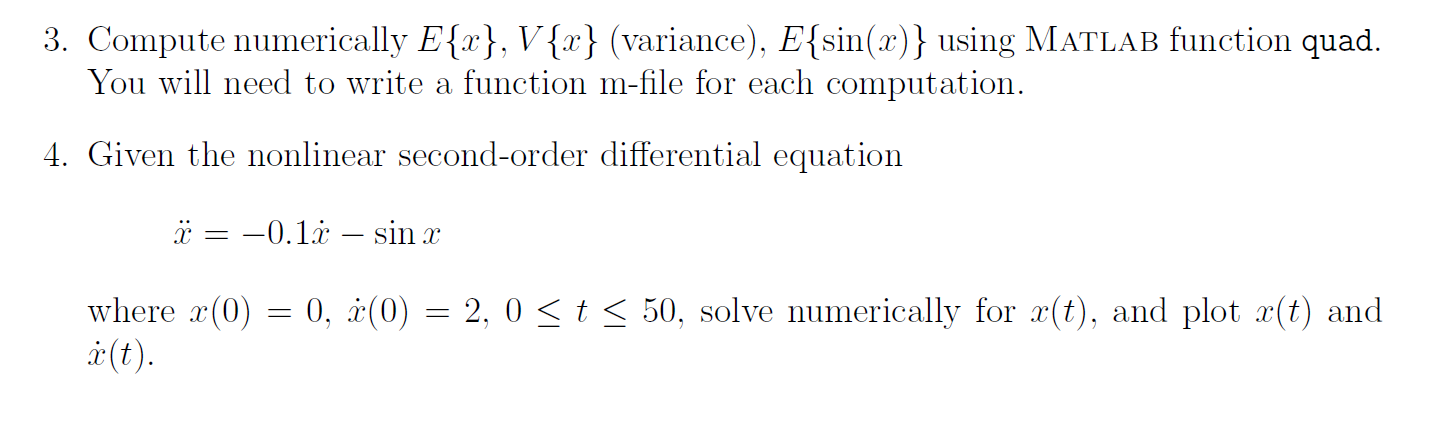 Solved 3. Compute numerically E{x},V{x} (variance), | Chegg.com