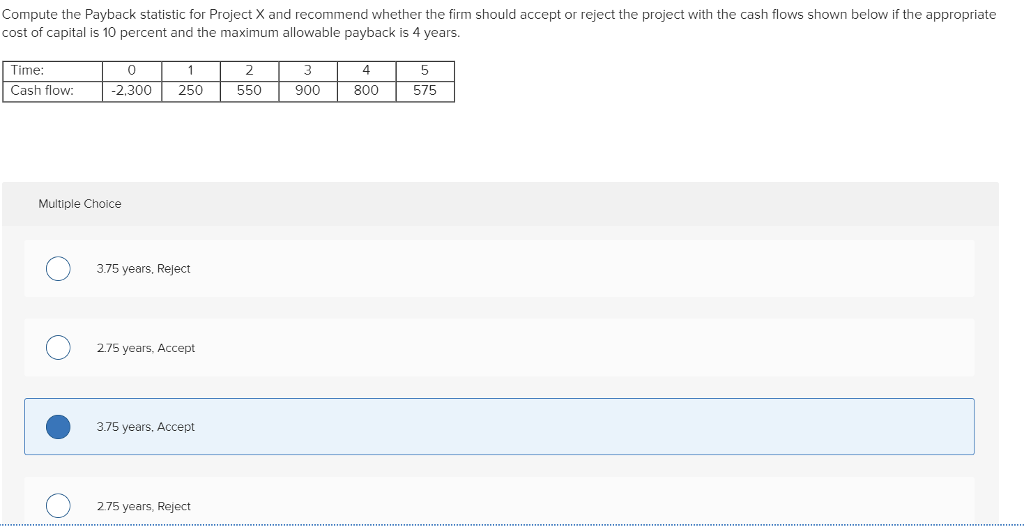 Solved Compute the Payback statistic for Project X and | Chegg.com
