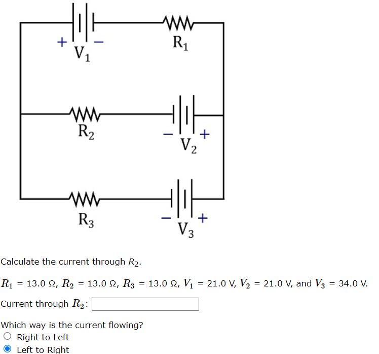 Solved Calculate the current through R2.R1 = 13.0 Ω, R2= | Chegg.com