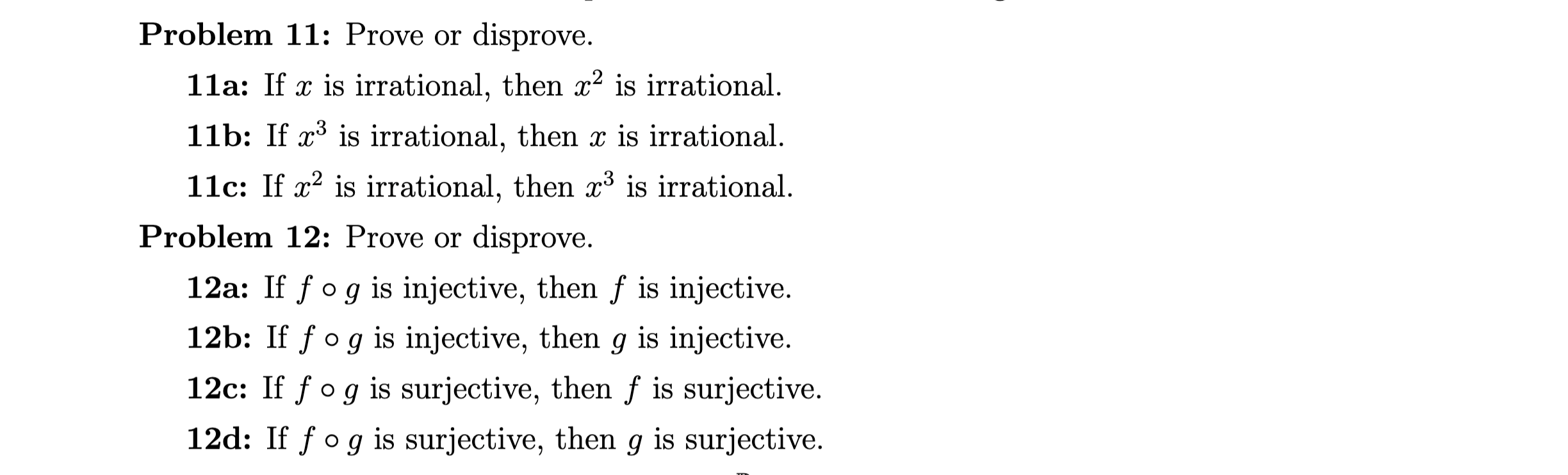 Solved Problem 11: Prove or disprove. 11a: If x is | Chegg.com