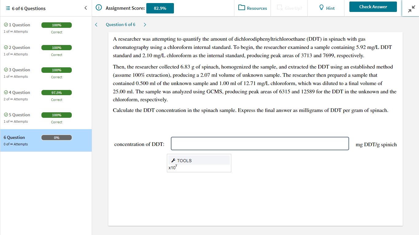 Solved : 6 of 6 Questions 0 Assignment Score: 82.9% | Chegg.com