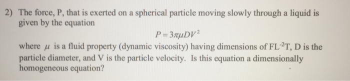 Solved The force, P, that is exerted on a spherical particle | Chegg.com