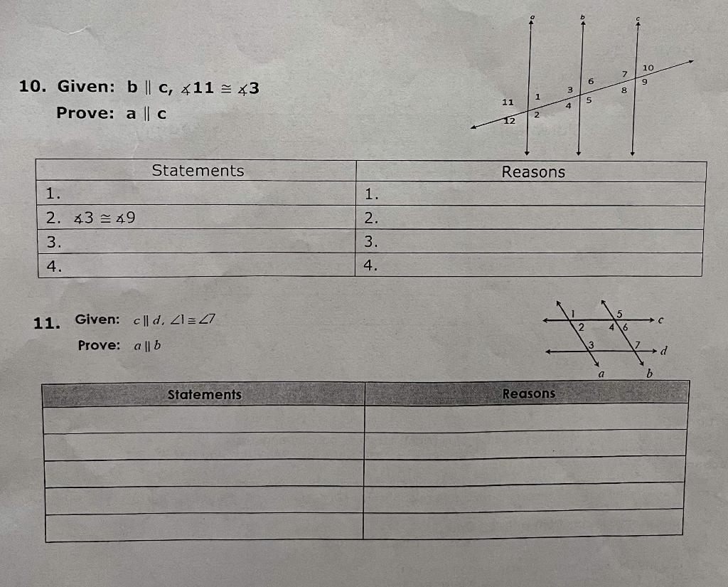 Solved 10. Given: b \|c, \( \Varangle 11 \cong \Varangle 3 | Chegg.com