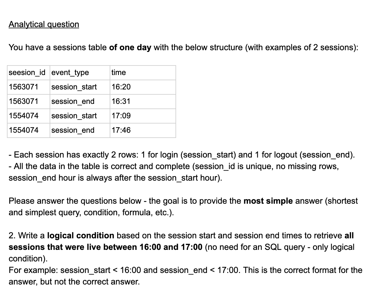 Solved Analytical question You have a sessions table of one | Chegg.com