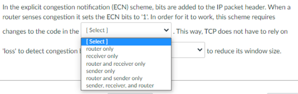 Solved In The Explicit Congestion Notification Ecn Scheme