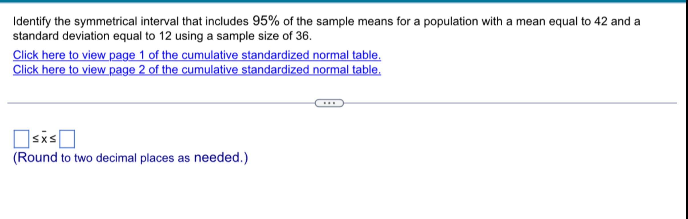 Solved Identify the symmetrical interval that includes 95% | Chegg.com