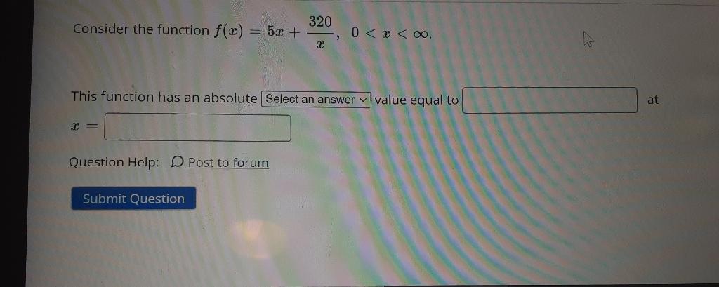 Solved Consider the function f(x)=5x+x320,0 | Chegg.com